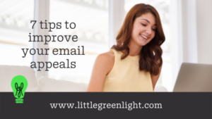 7 tips to improve your email appeals • Little Green Light