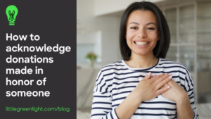 How to acknowledge gift donations made in honor of someone • Little ...